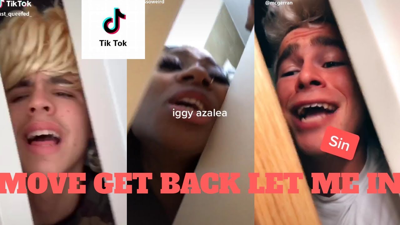 MOVE, GET BACK, LET ME IN, I BE THE IGGY (TIK TOK TREND) - YouTube