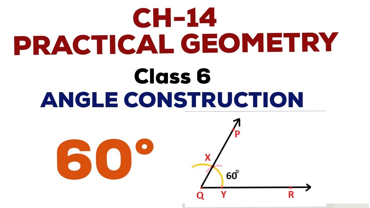 Class 6 Ch 14-PRACTICAL GEOMETRY /Construct an angle of measure 60°by ...