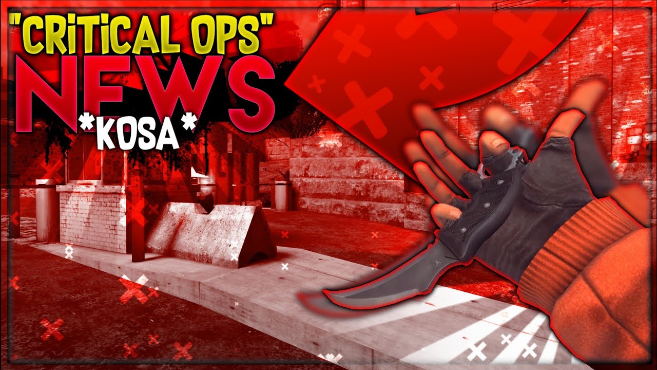 KARAMBIT W CRITICAL OPS!? / Critical Ops News #1 - YouTube