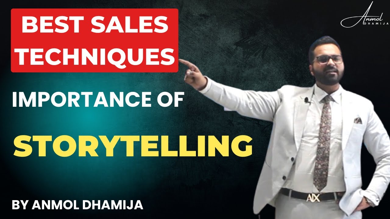 Importance of Story Telling | Storytelling for Sales Team | Best ...