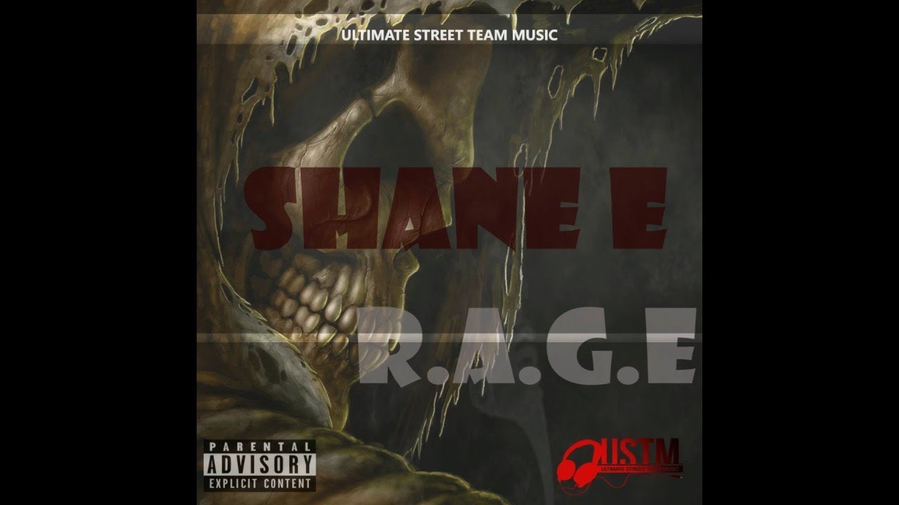 Shane E - R.A.G.E (August 2017) - YouTube