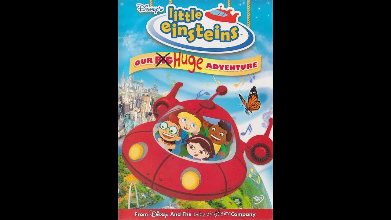 Little Einsteins: Our Huge Adventure (2005) - YouTube