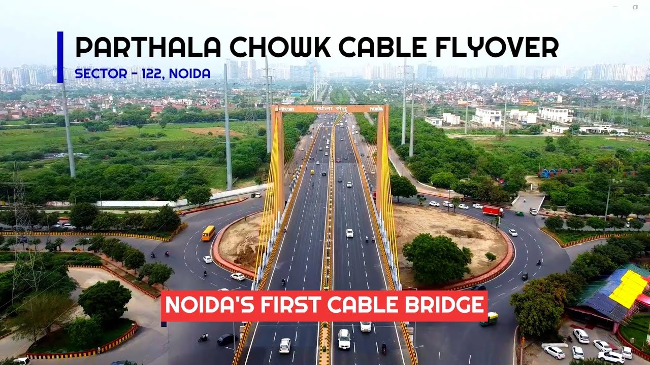Noida's Parthala Chowk Flyover | अब ट्रैफिक की छुट्टी | Delhi Flood ...