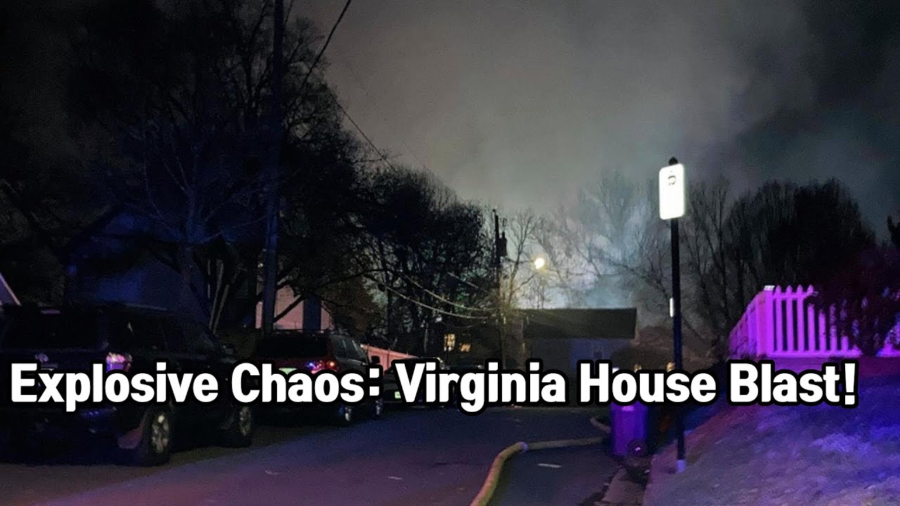 Virginia neighborhood shaken by house explosion during police search ...