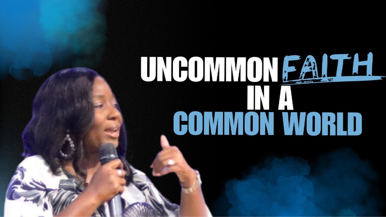 Uncommon Faith In A Common World - YouTube