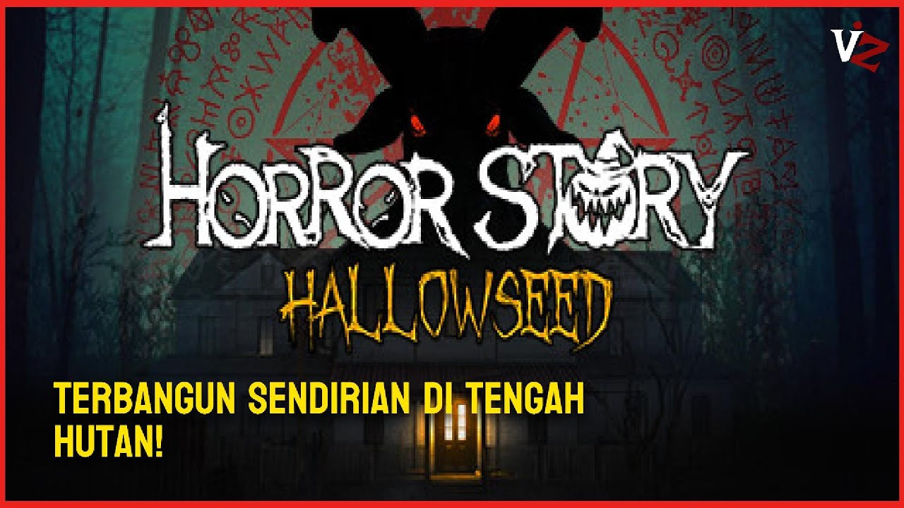 Terbangun Sendiri di Tengah Hutan! Horror Story: Hallowseed I Game ...