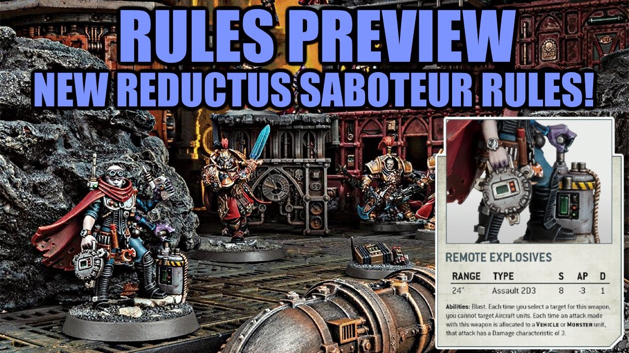 Reductus Saboteur Is An Explosives Expert! │ Warhammer 40k 9th Edition ...