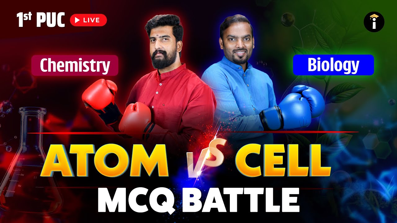 1st PUC Atom vs Cell: Chemistry vs Biology, MCQ Battle - YouTube