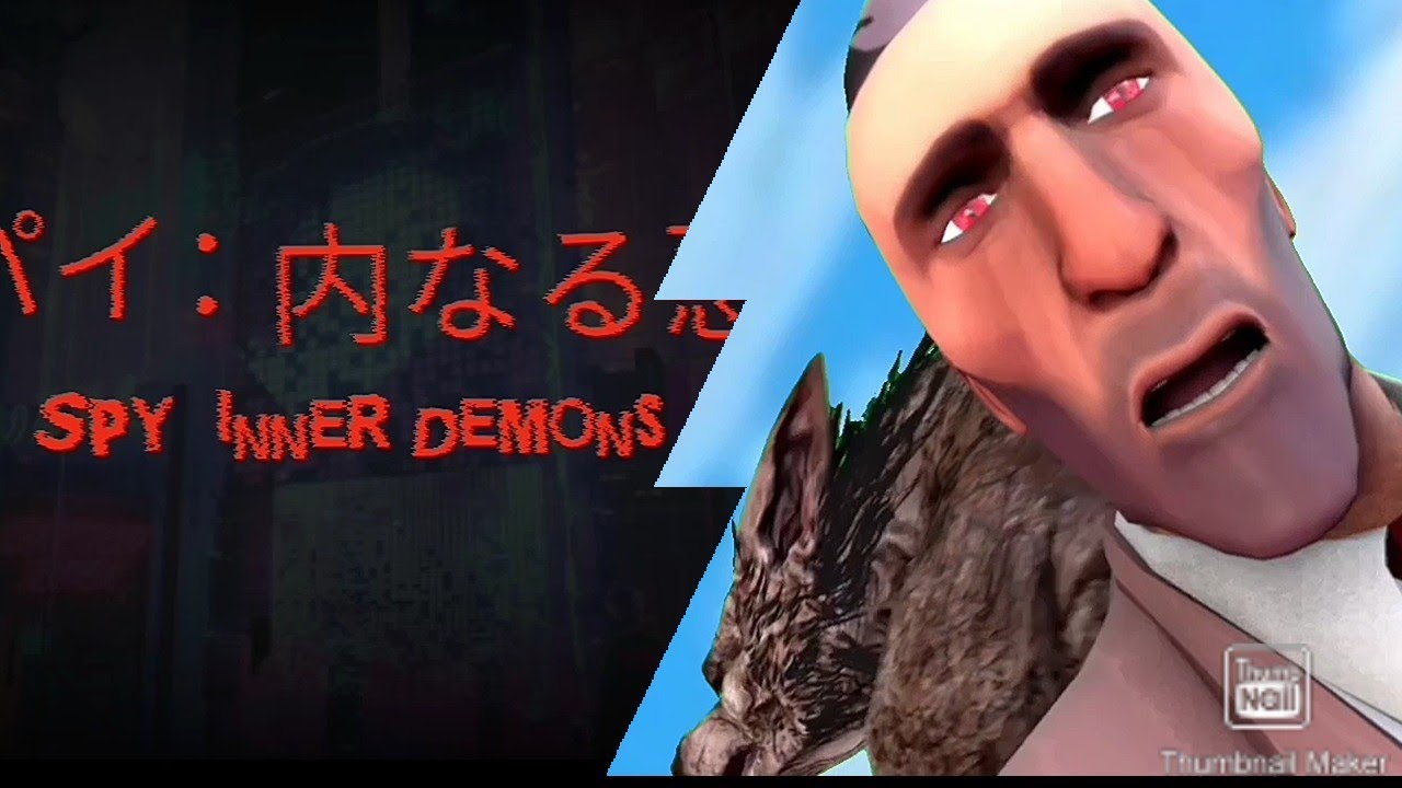 Sfm- Tokyo Ghoul opening but with my TF2 series (Spy: Inner Demons ...