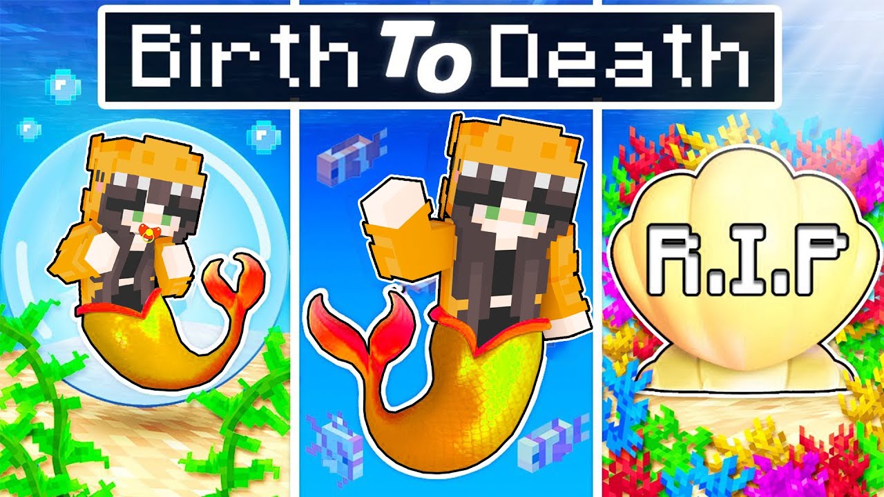 Birth To Death of a MERMAID in Minecraft - YouTube