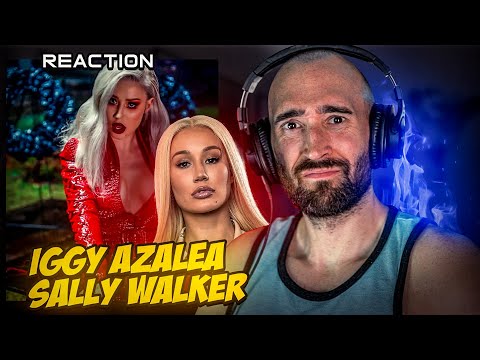IGGY AZALEA - SALLY WALKER [MUSICIAN REACTS]