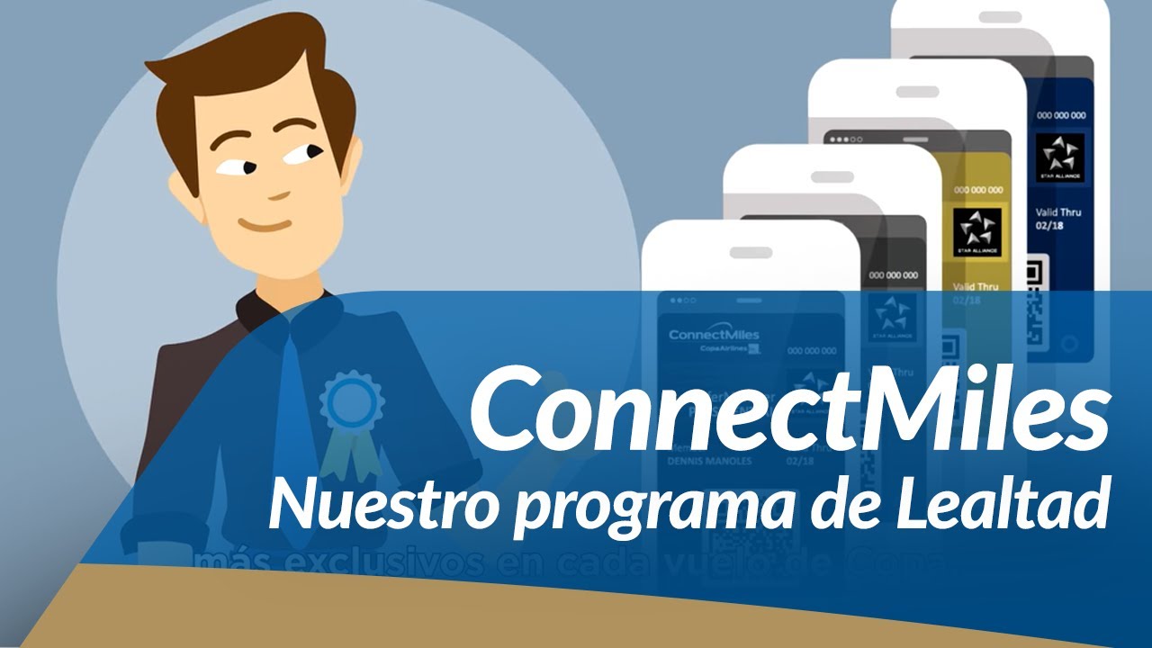 Descubre ConnectMiles - El Programa de Lealtad de Copa Airlines - YouTube