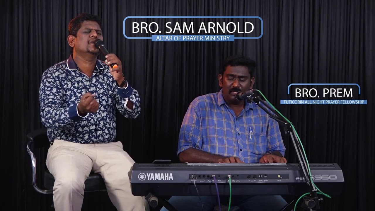 BRO SAM ARNOLD | BRO. PREM | WORSHIP TIME - YouTube