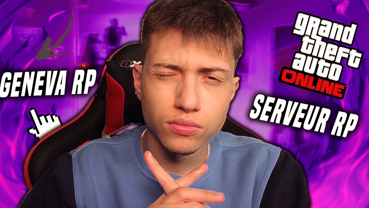 GTA 5 RP#0 ! Lancement DU NEW SERVEUR - Geneva RP - YouTube