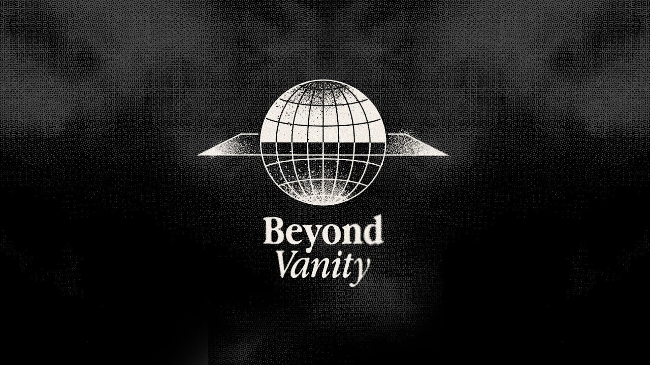 How to Live Beyond Vanity - YouTube