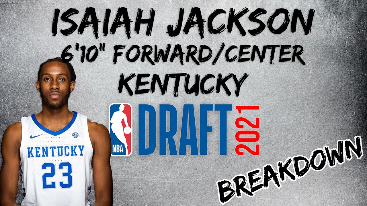 Isaiah Jackson Scouting Report | 2021 NBA Draft Breakdowns - YouTube