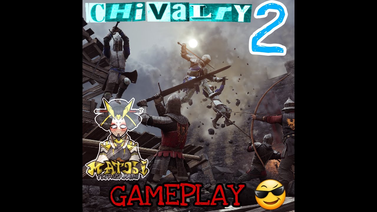 Chivarly 2, gameplay Probando - YouTube