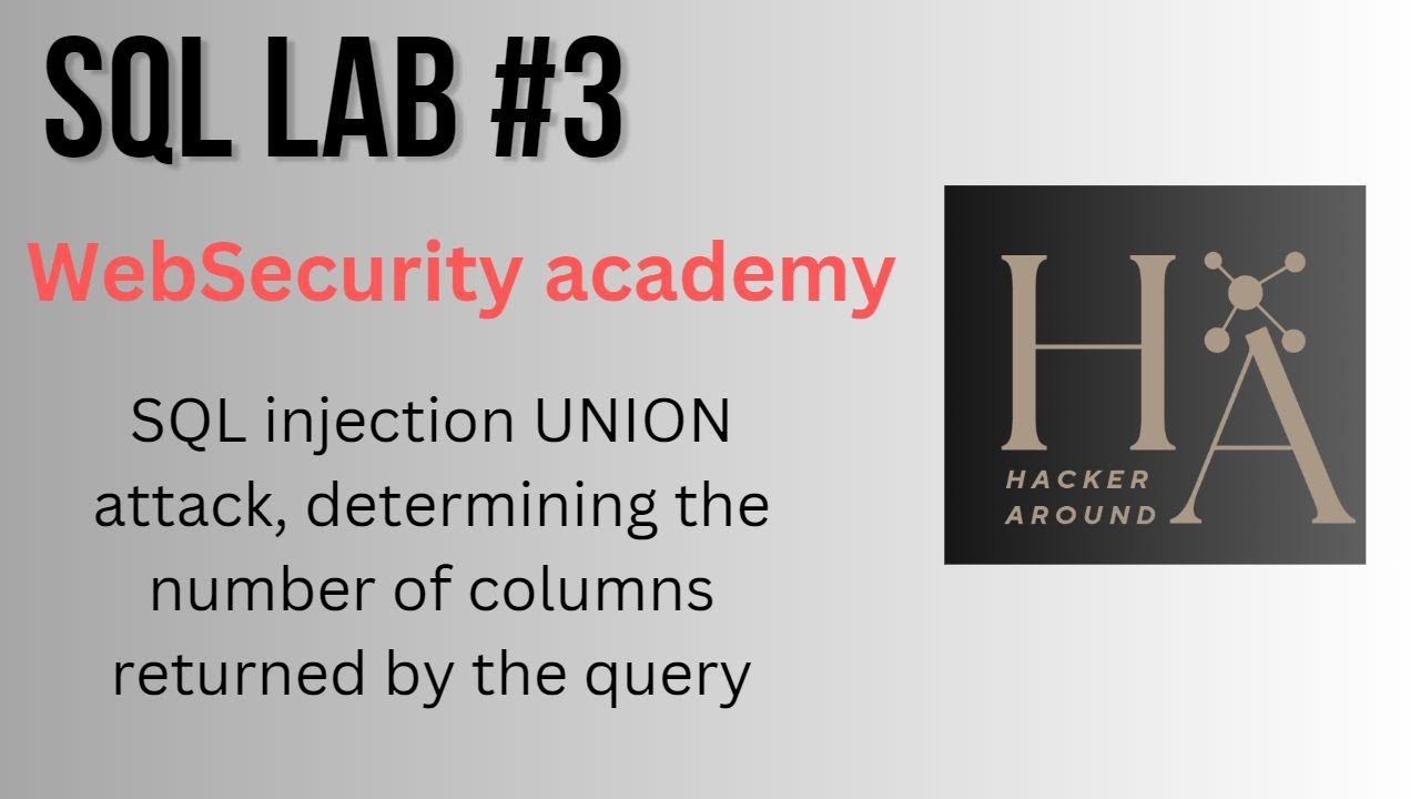 SQLi Lab #3 SQL injection UNION attack, determining the number of ...