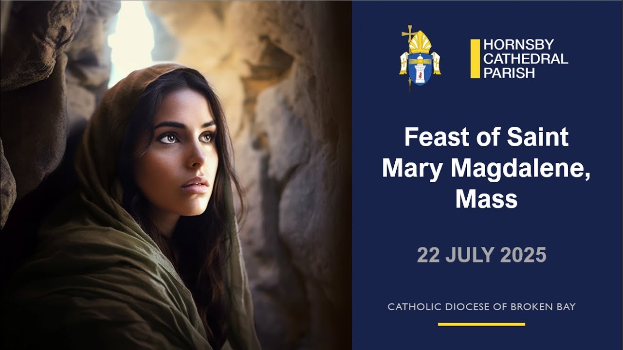 Feast of St Mary Magdalene, Mass - 22 July 2025 - YouTube