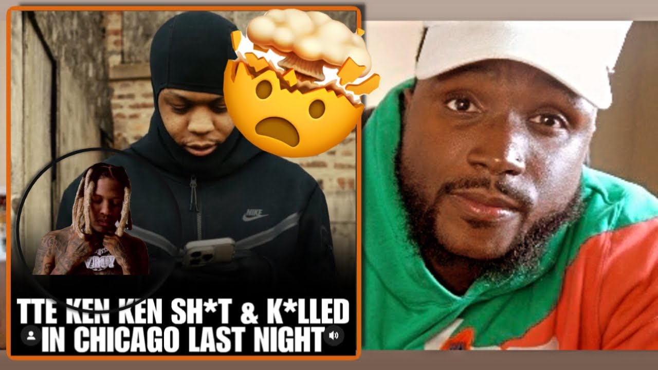 LIL DURK’S ARTIST TTE KEN KEN SH*T AND K!LLED IN CHICAGO…. - YouTube