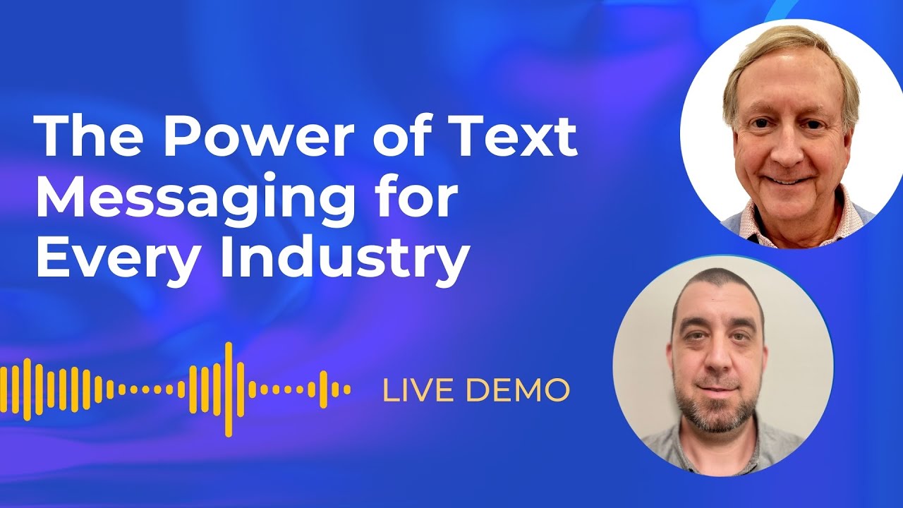 Live Demo: The Power of Text Messaging for Every Industry - YouTube