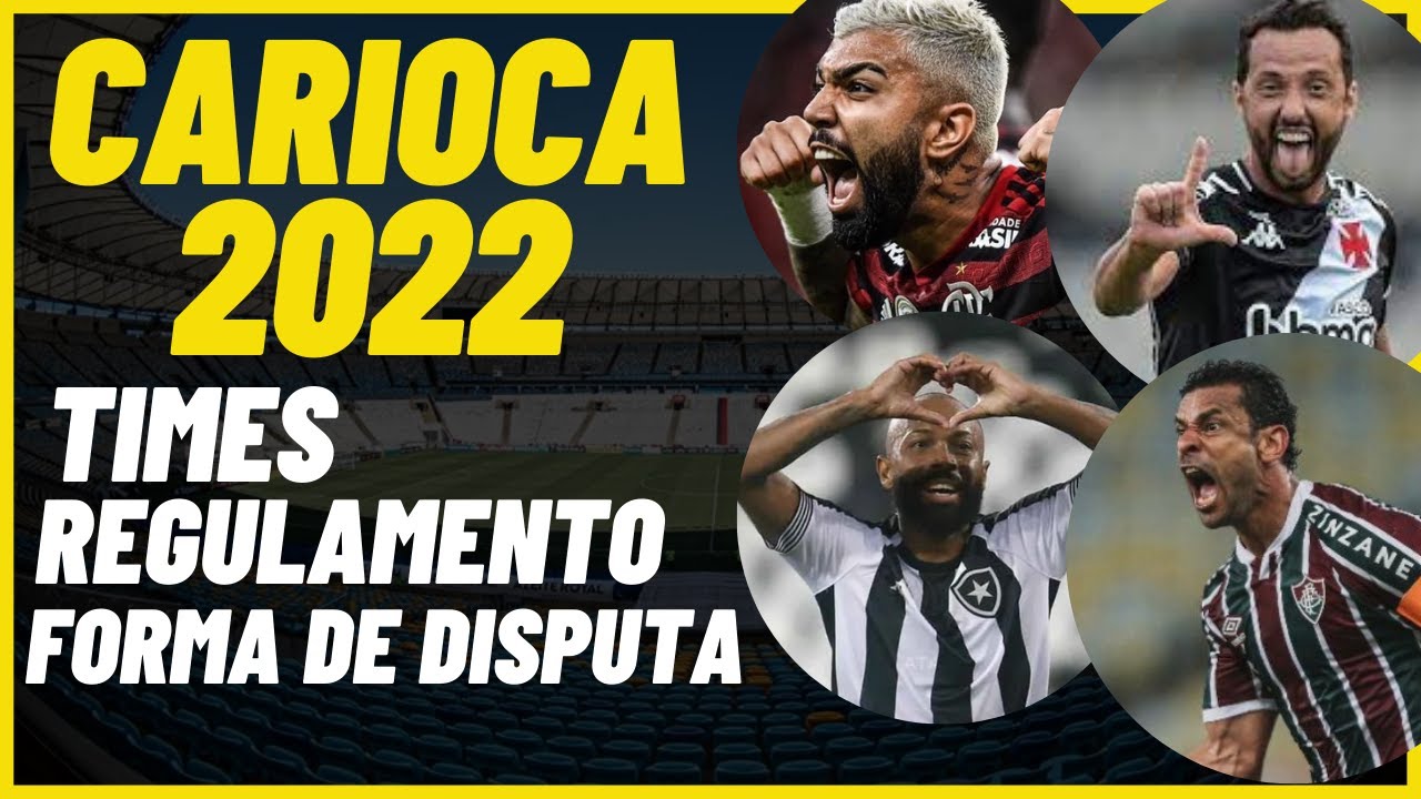 TUDO SOBRE O CAMPEONATO CARIOCA 2022 | Times e Regulamento - YouTube