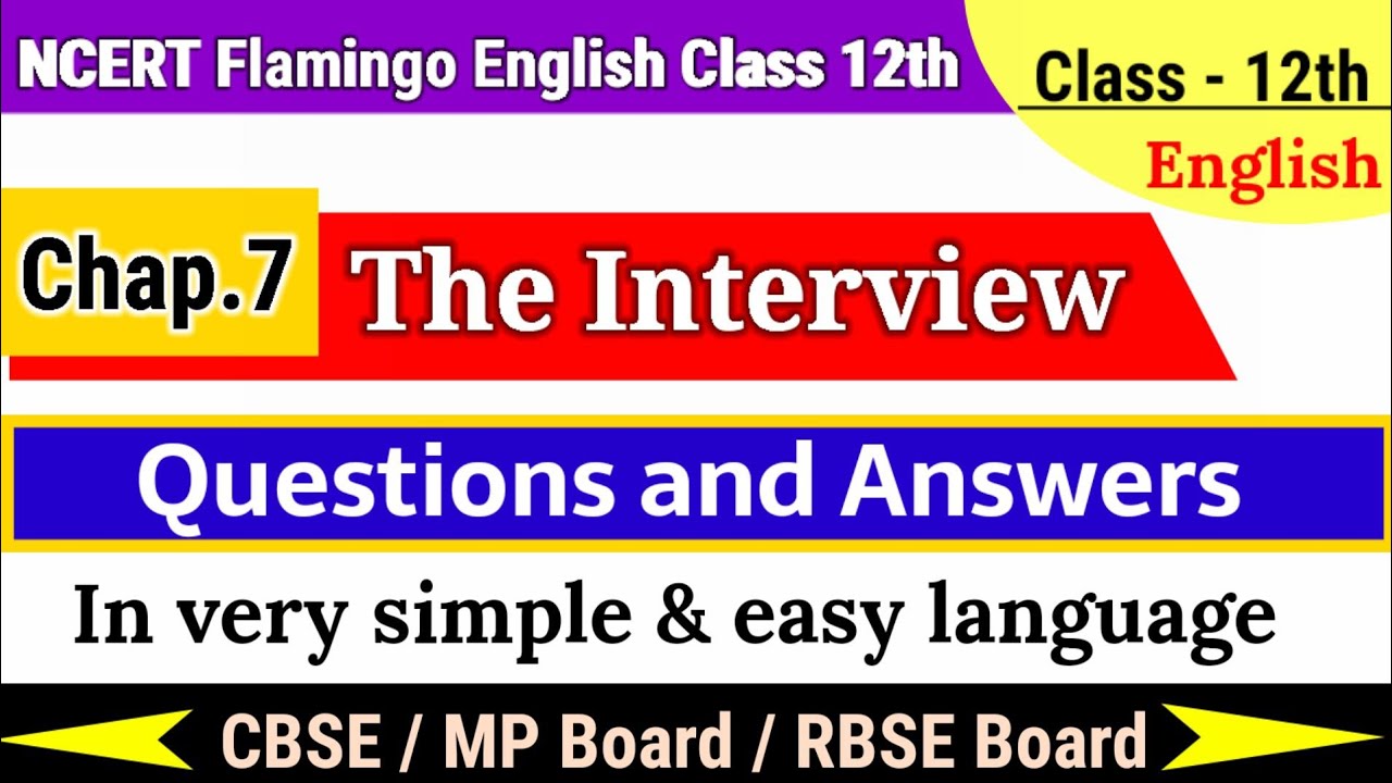 The Interview Class 12 Questions And Answers The Interview Questions the-interview-class-12-questions-and-answers-the-interview-questions