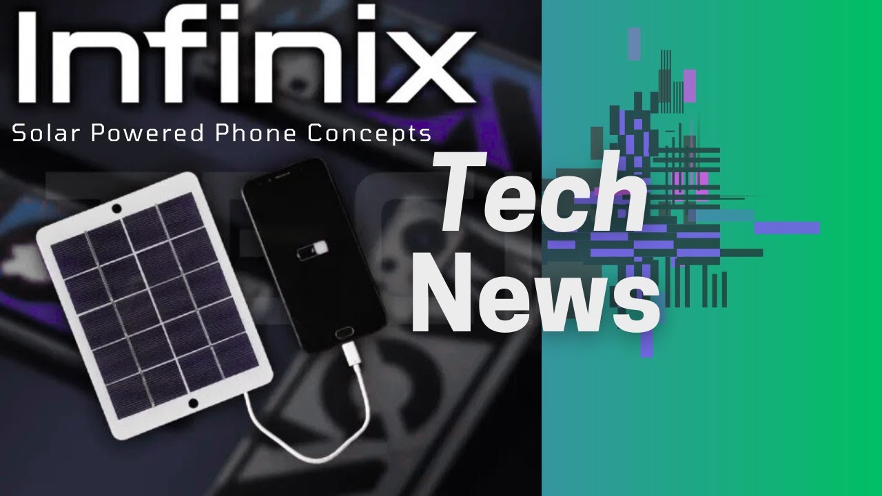 Infinix New Mobile : Solar Powered Phone Concepts What changes are ...