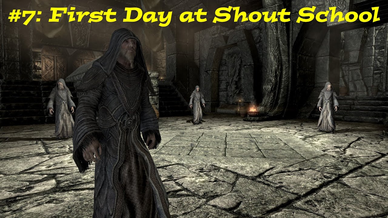 Skyrim Legendary Playthrough Part 7: First Day at Shout School - YouTube