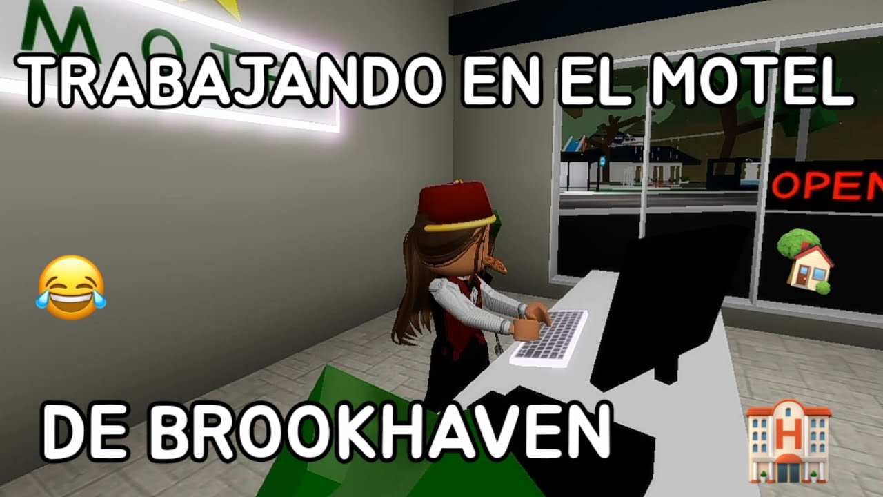 😂 TRABAJANDO EN EL MOTEL DE BROOKHAVEN 🏨🏡 - YouTube