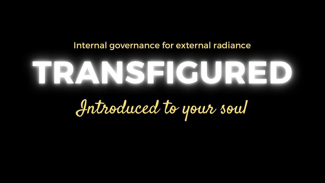 Transfigured : Introduced to your soul - YouTube