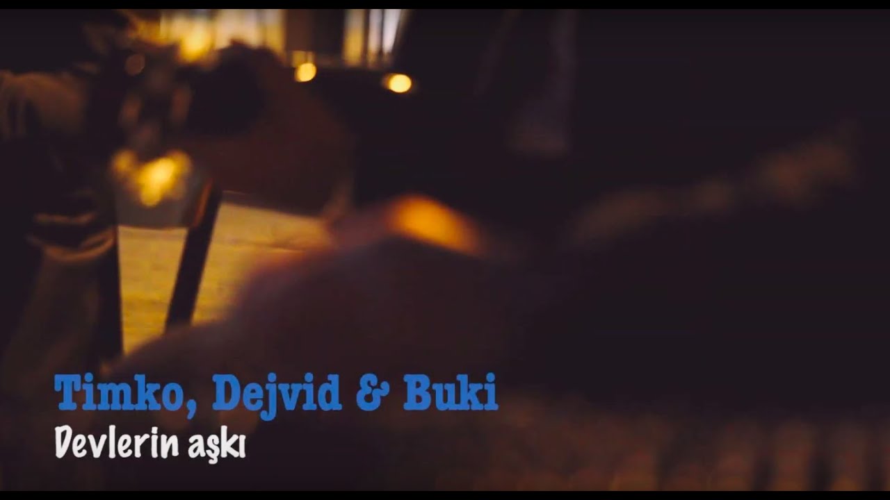 Devlerin aşkı (cover) - Timko, Dejvid, Buki - YouTube