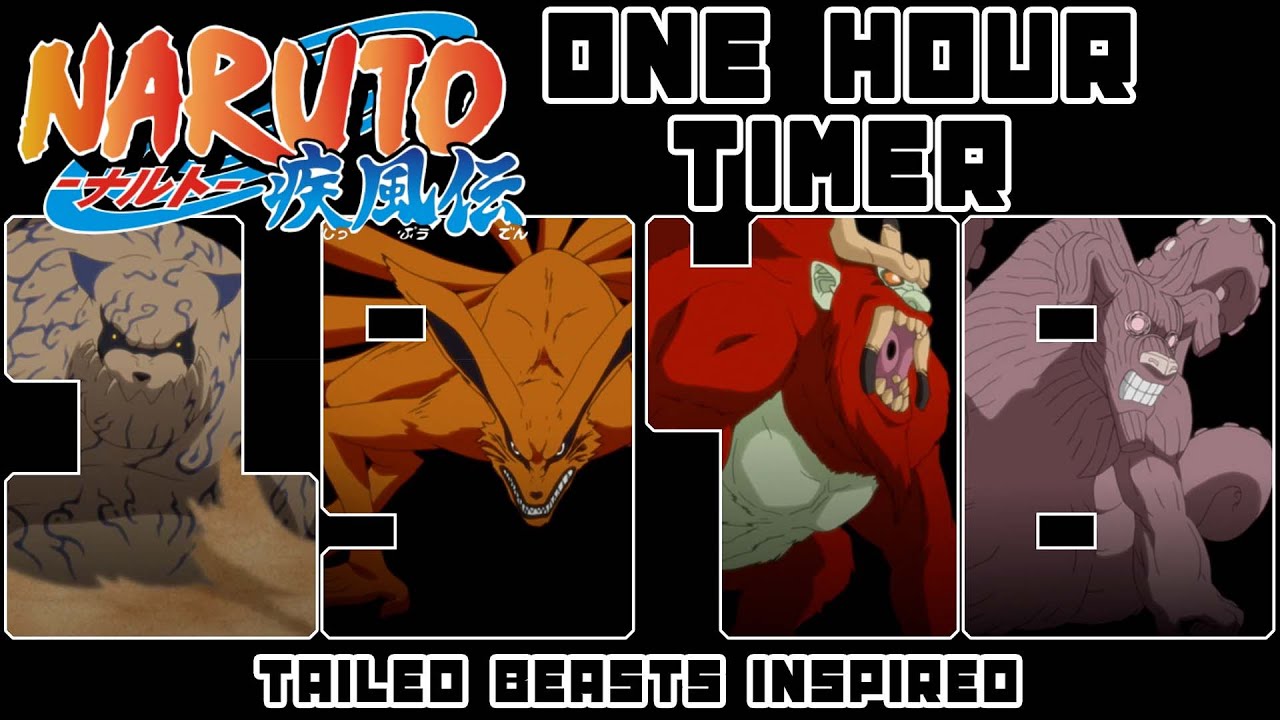 ONE HOUR TIMER || NARUTO TAILED BEASTS - YouTube