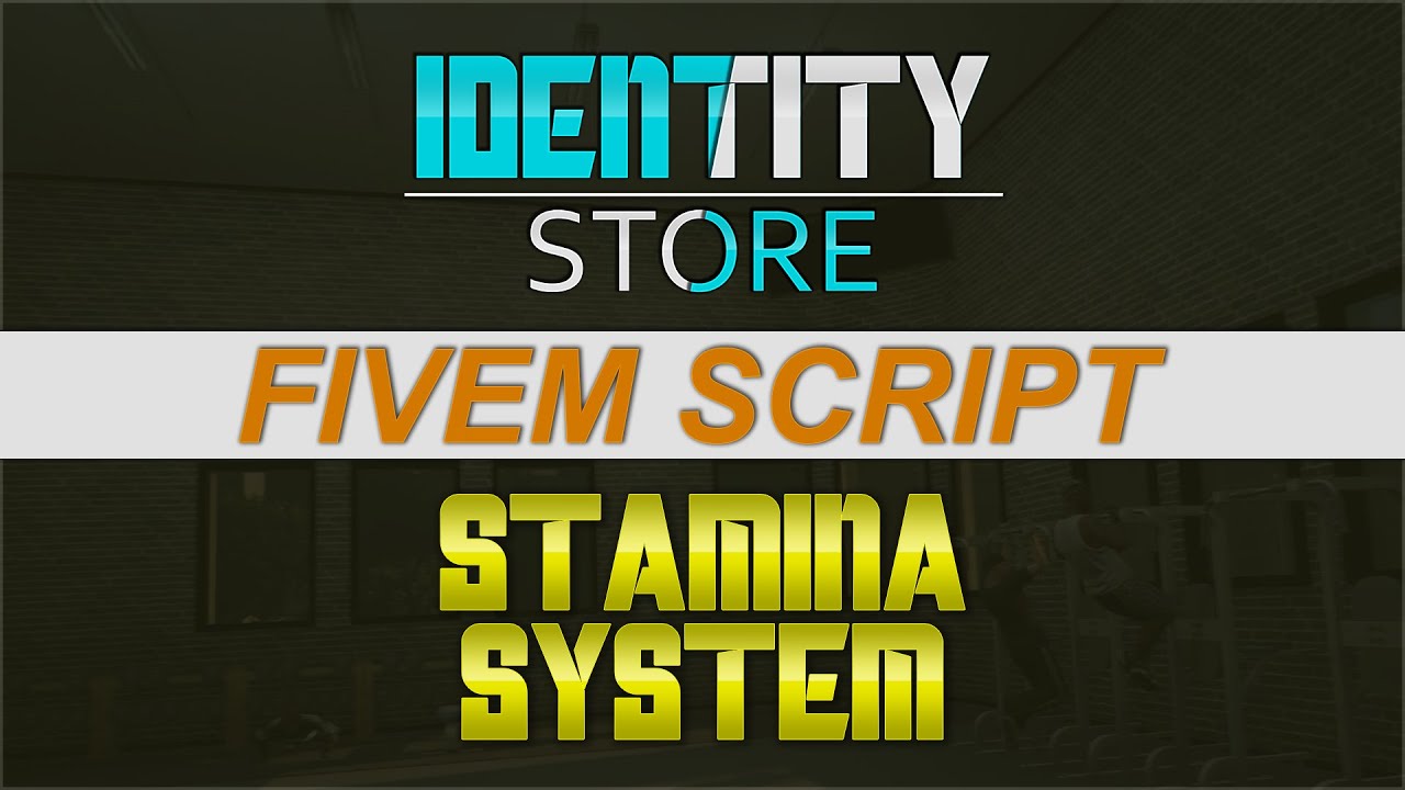 Identity Store: Stamina System [FIVEM SCRIPT] - YouTube