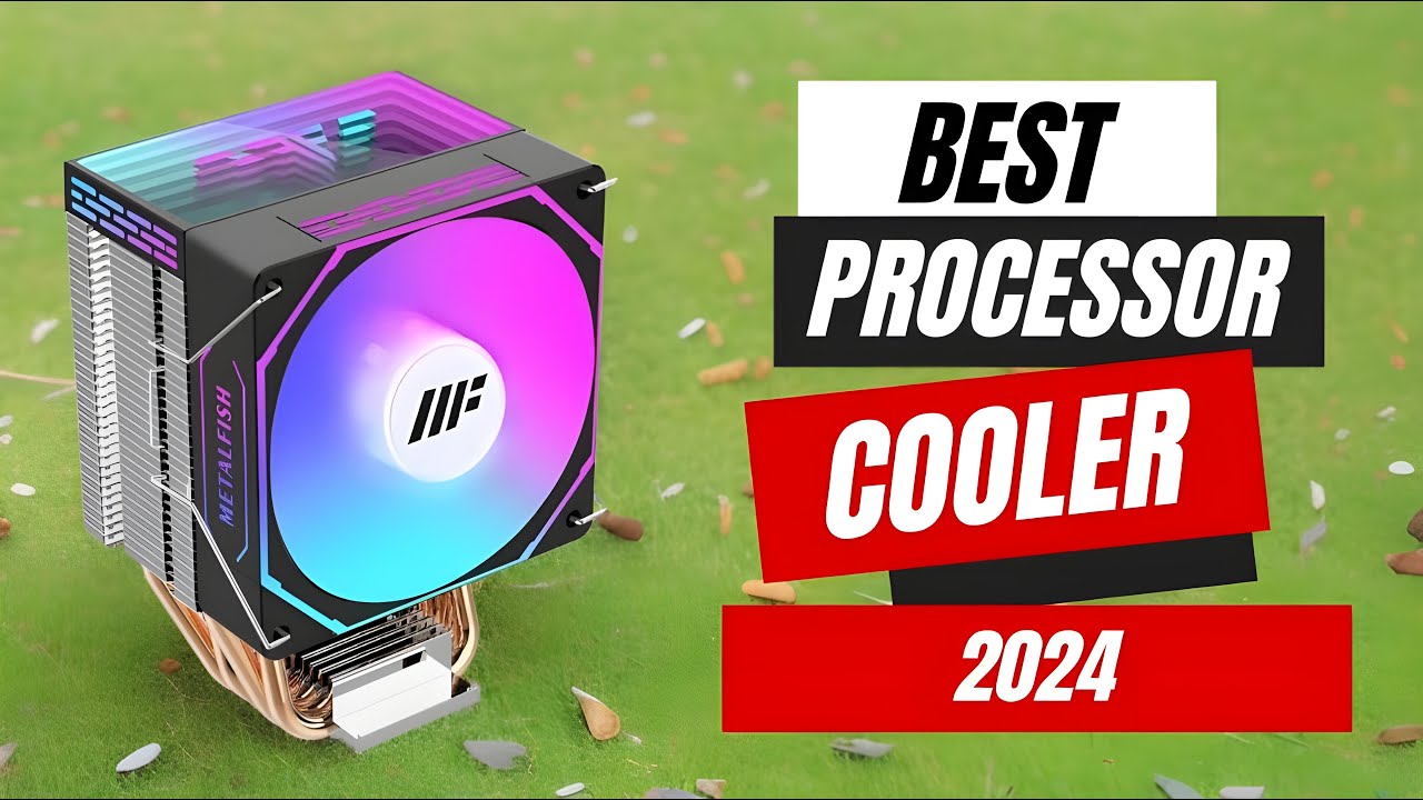 Best Processor Coolers | Top 5 Picks You Should Consider! - YouTube
