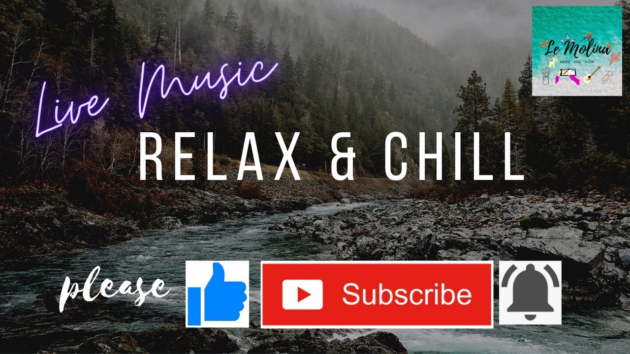 Live Music: Relax & Chill (Livestream) - YouTube