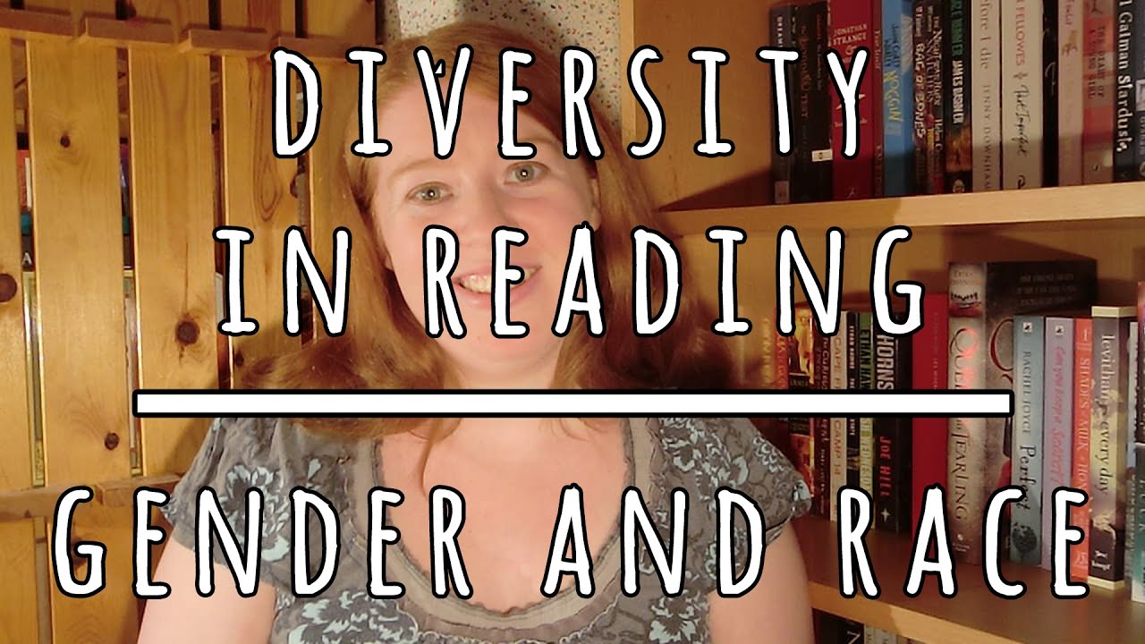 Diversity in Reading | Gender and Race - YouTube