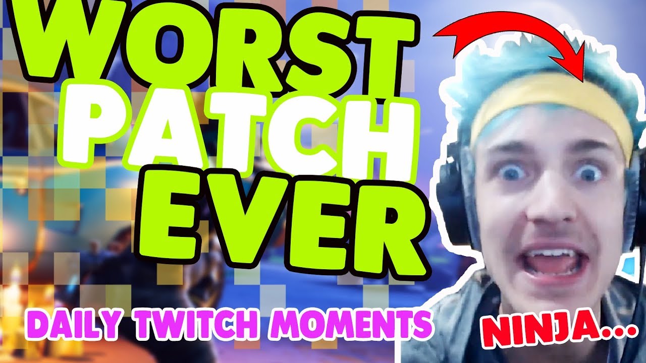Ninja react Worst Patch Ever! | Fortnite Daily Twitch Moments - YouTube