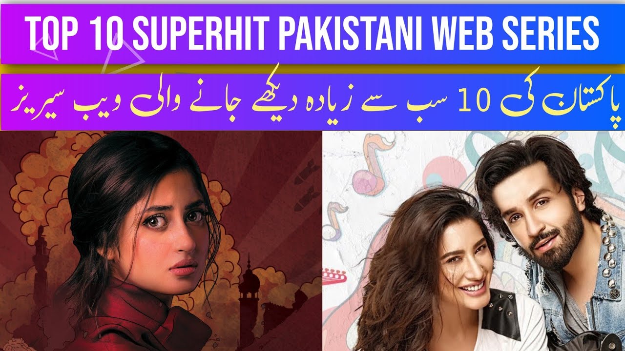 Top 10 Pakistani Web Series Available On YouTube | Top 10 Pakistani ...