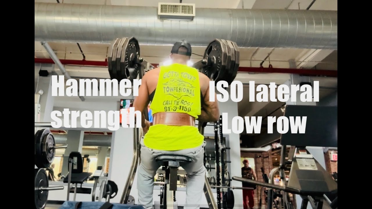 Pro 2024 series | Hammer strength ISO lateral low row | Edwin Dublin jr ...