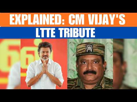 Explained: Cm Vijay's Ltte Tribute | Unmissable | News9