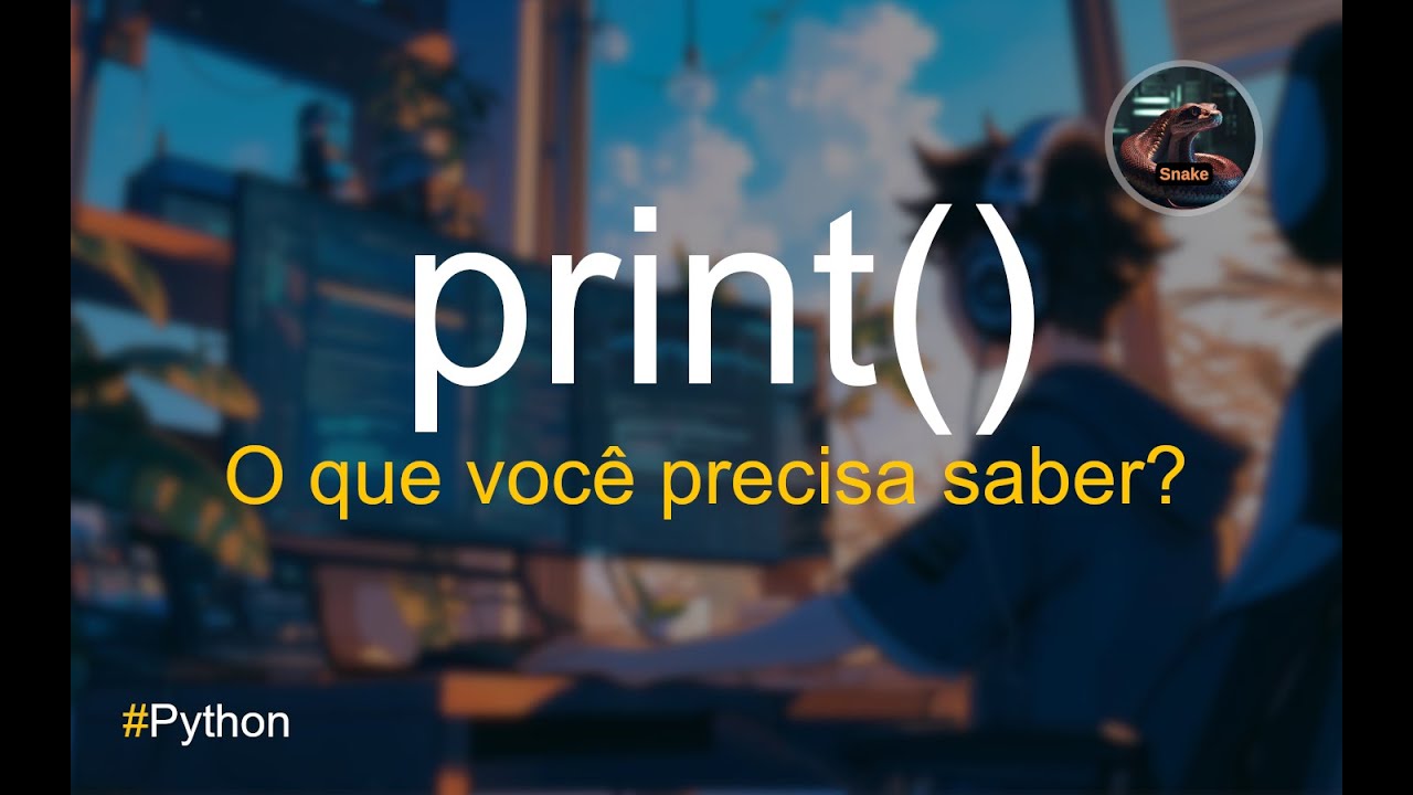 Função Print() em python, O que você precisa saber? - YouTube