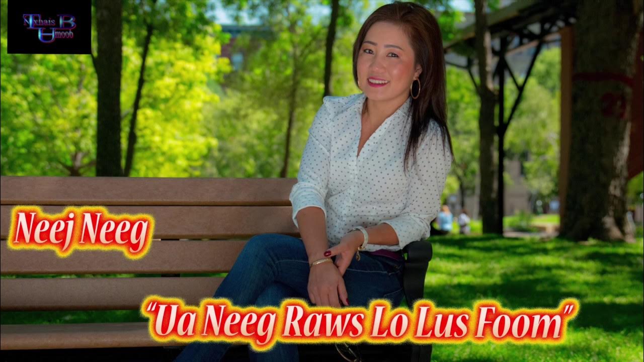 dab neeg hmoob 2017 - Ua Neej Raws Lo Lus Foom - YouTube