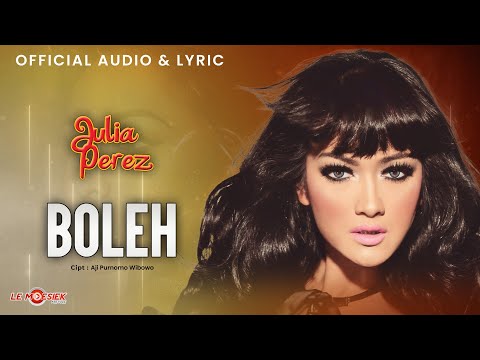 Julia Perez - Boleh (Official Audio & Lyric)