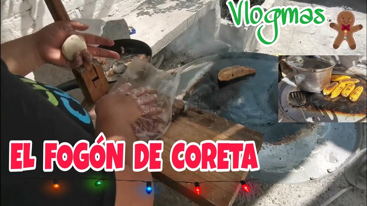 🌲Vlogmas🌲 EN EL FOGÓN DE CORETA - YouTube