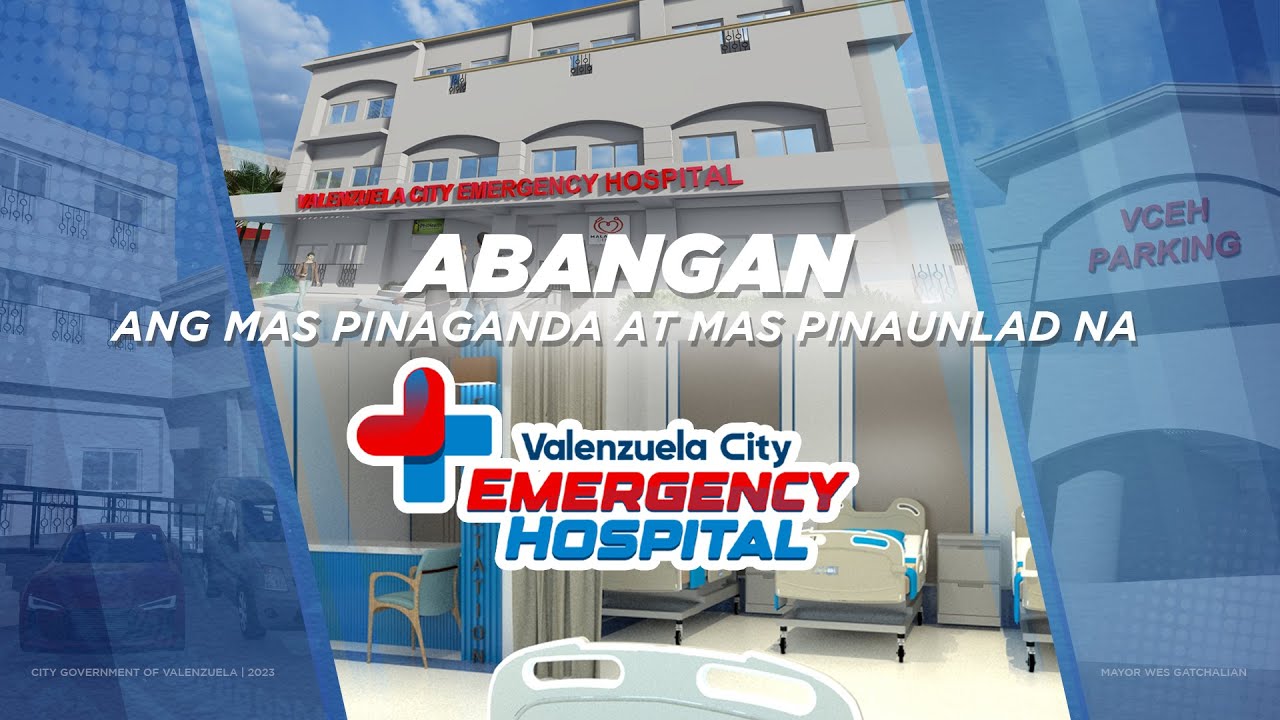 ABANGAN ang mas pinaganda at mas pinaunlad na Valenzuela City Emergency ...