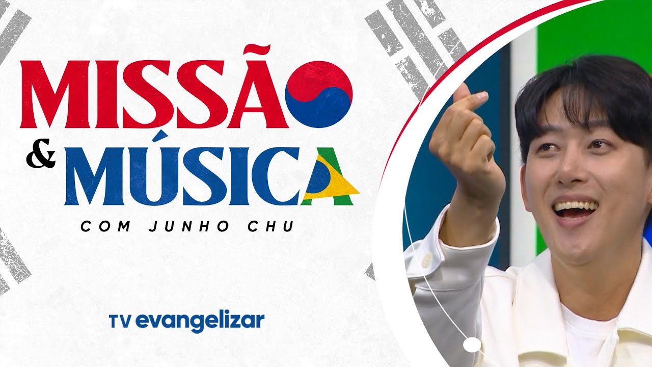 Missão & Música: A Jornada de Junho Chu, o Missionário Coreano que ...