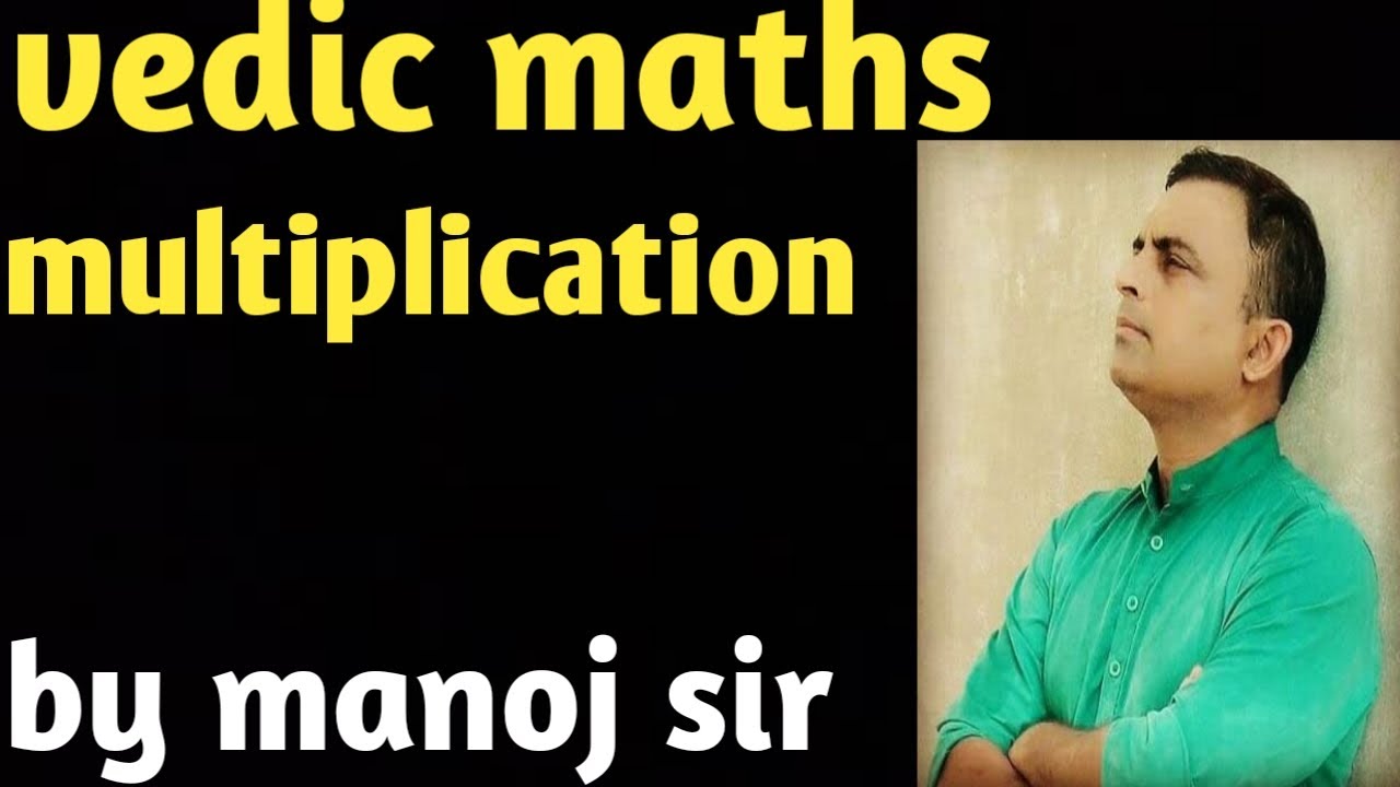 Vedic Maths Multiplication YouTube vedic-maths-multiplication-youtube
