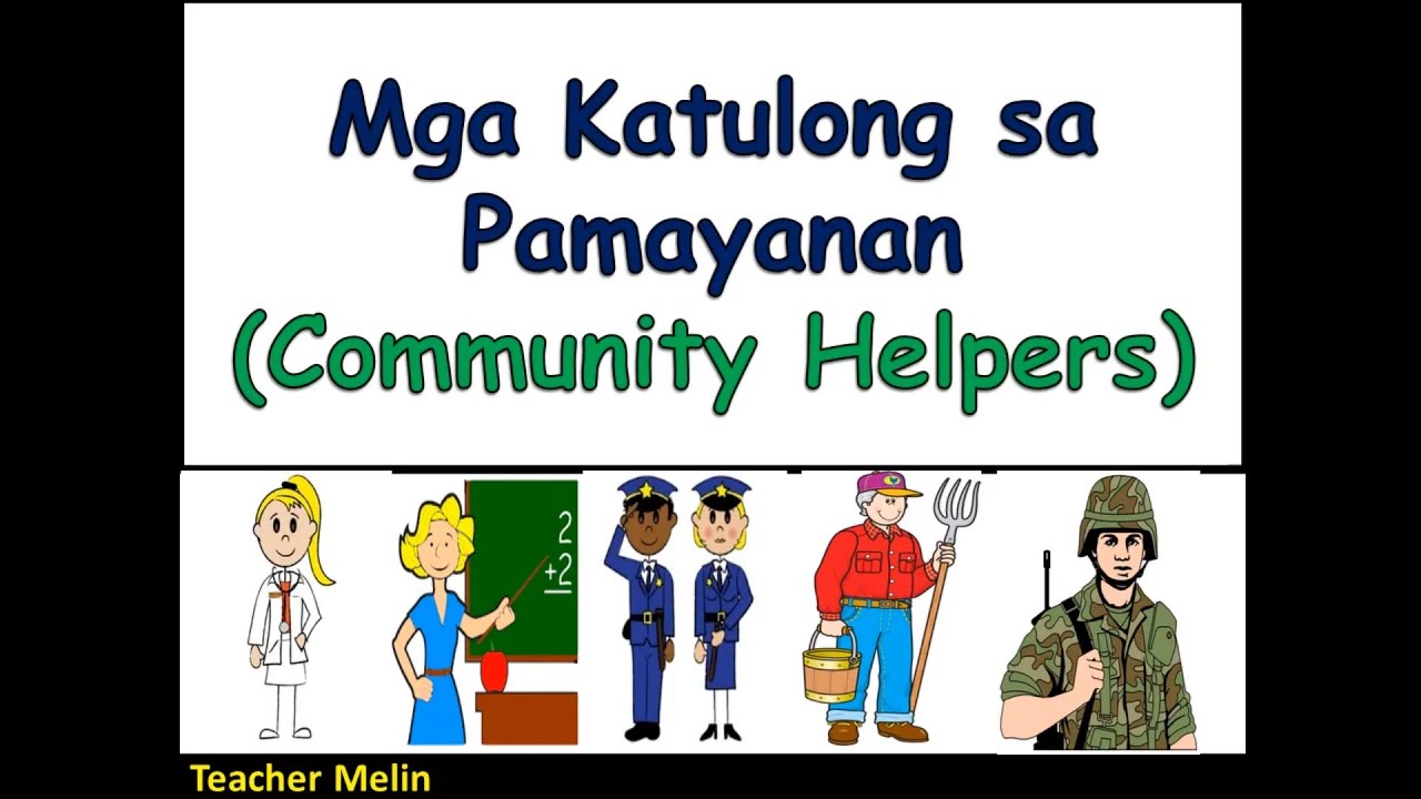 KATULONG SA PAMAYANAN (COMMUNITY HELPERS) || MAKABAYAN - YouTube