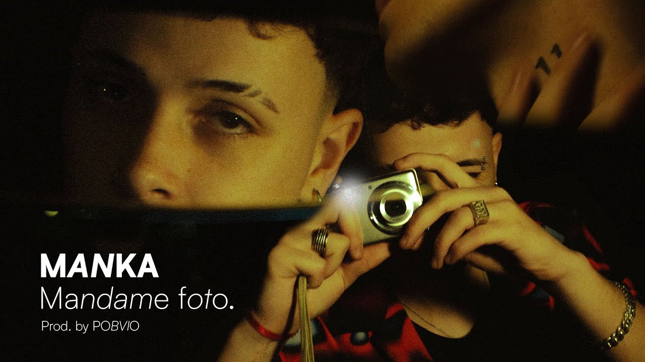 MANKA - MANDAME FOTO (Video Oficial) - YouTube